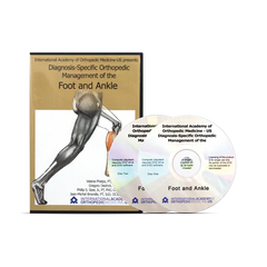 Diagnosis-Specific Othopedic Management of the Foot and Ankle DVD