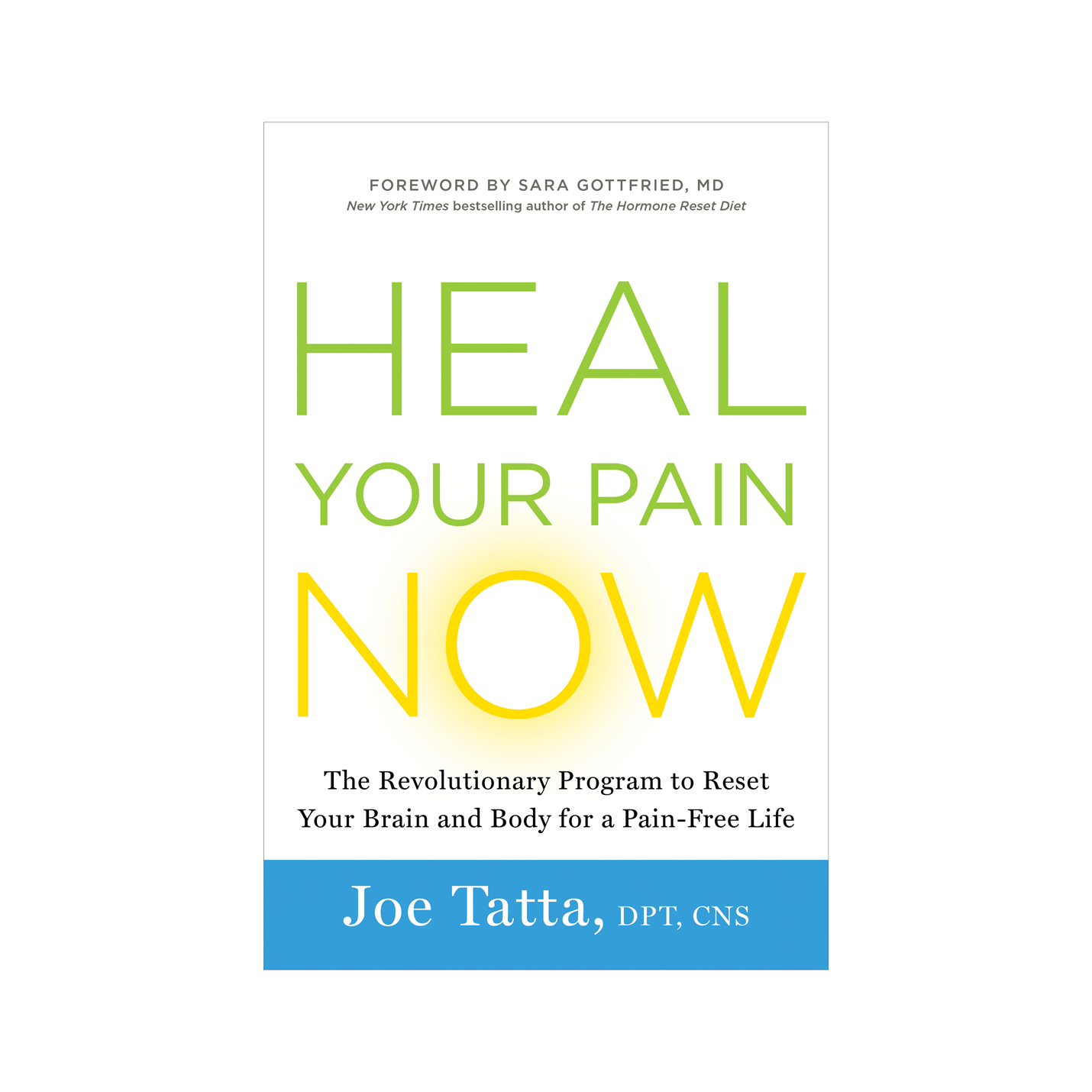 Heal Your Pain Now